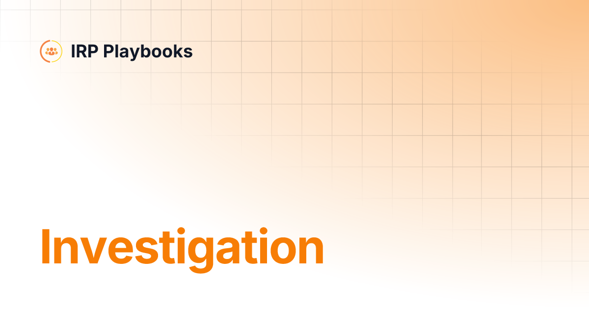 Investigation | IRP Playbooks